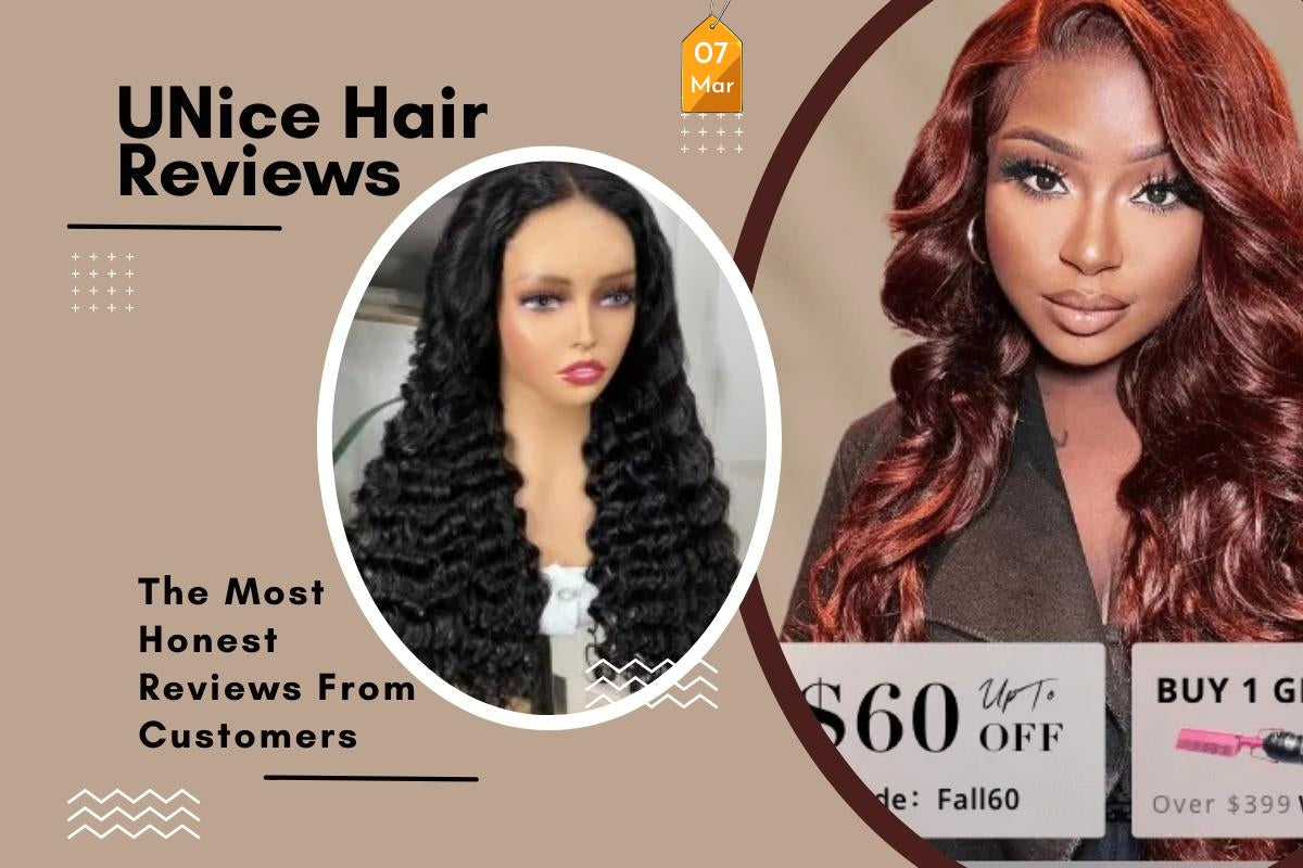 Las reseñas más honestas de UNice Hair 2025 – XBL Hair